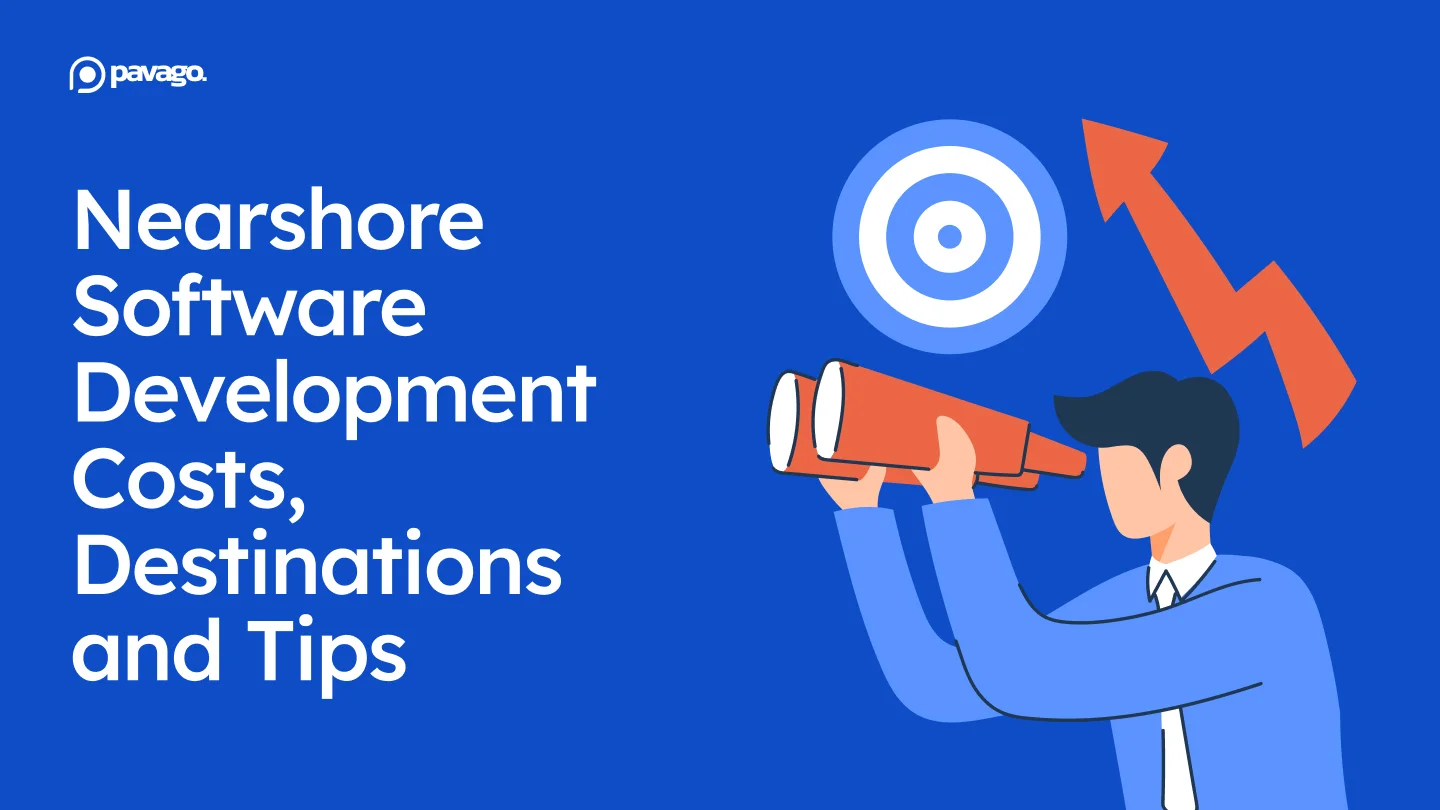 Nearshore Software Development: Costs, Destinations and Tips