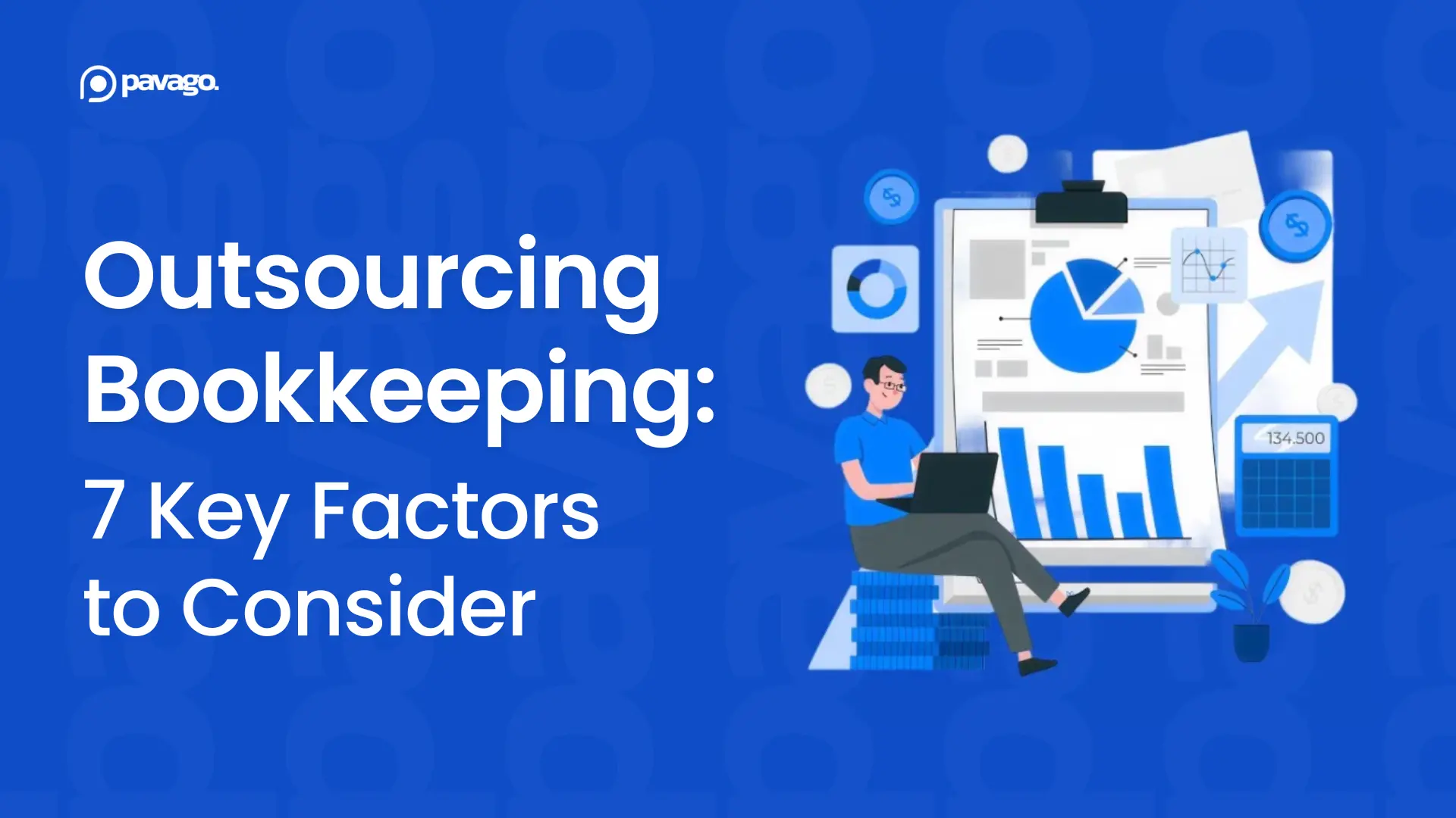 How to Outsource Bookkeeping in 2025: A Complete Guide