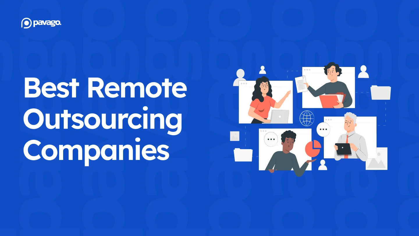 Top 7 Remote Outsourcing Companies for 2025