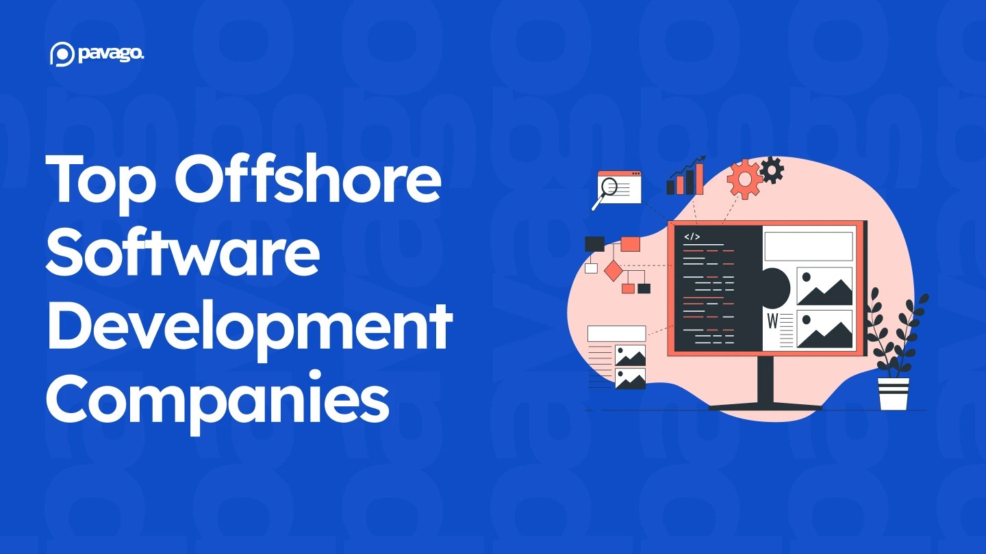 Top Offshore Software Development Companies: Pricing & Reviews